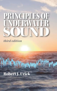Principles of Underwater Sound, Third edition (Soft and Hard Covers) - Peninsula Publishing